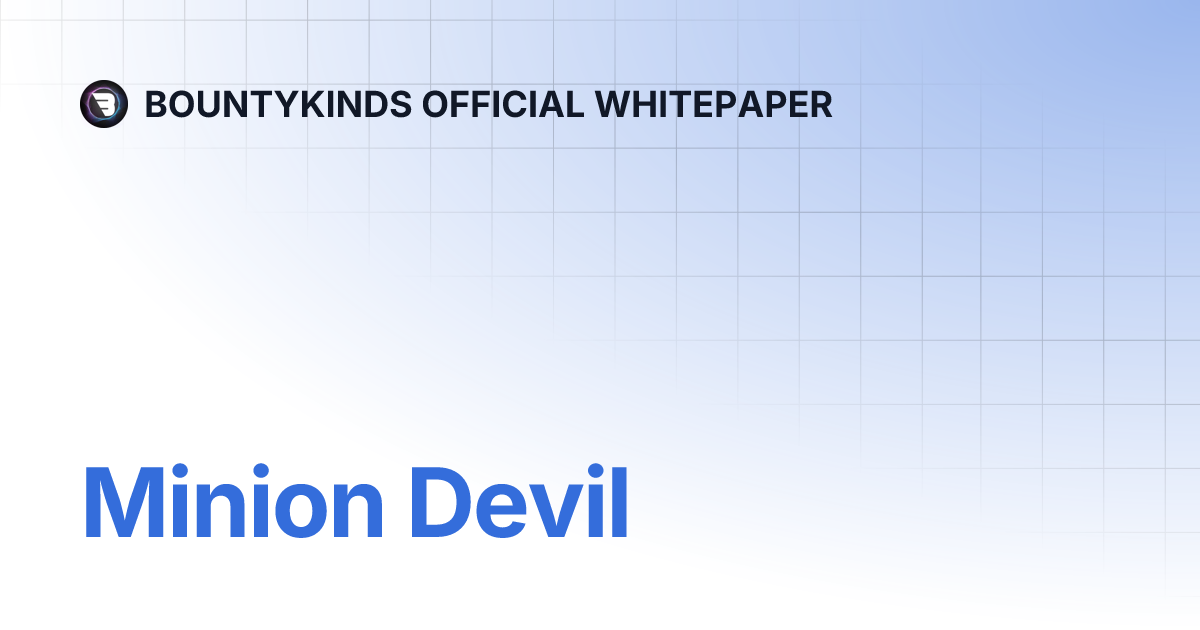 Minion Devil | BOUNTYKINDS OFFICIAL WHITEPAPER